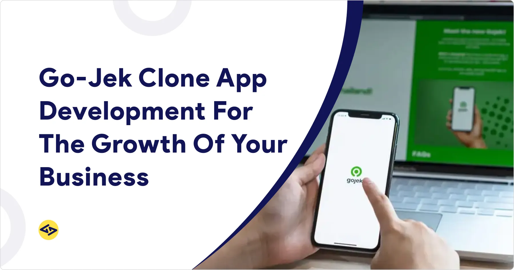 Go-Jek Clone App Development For the Growth Of Your Business