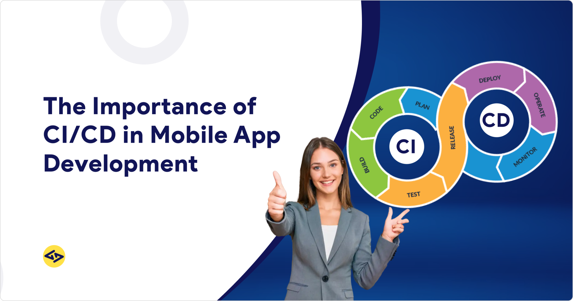 Mobile App Developers's Method of CI and CD: Pros and Cons