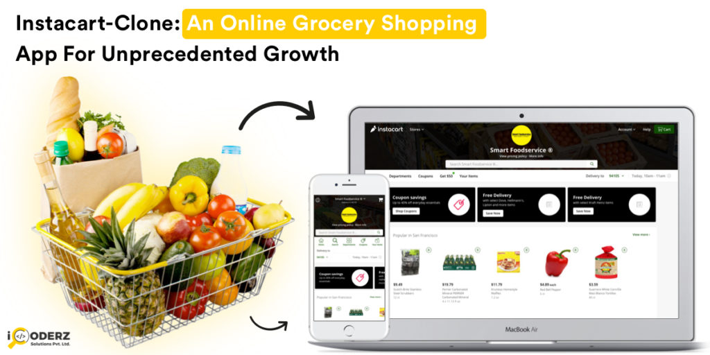 Instacart-Clone App Development | iCoderz Solutions