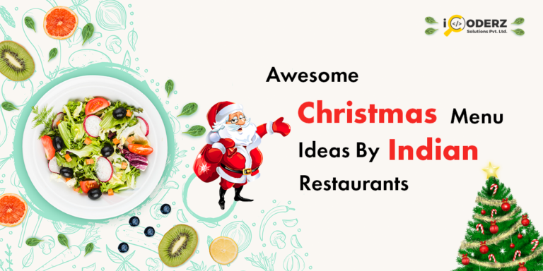Indian Restaurants' Best Christmas Menu Ideas
