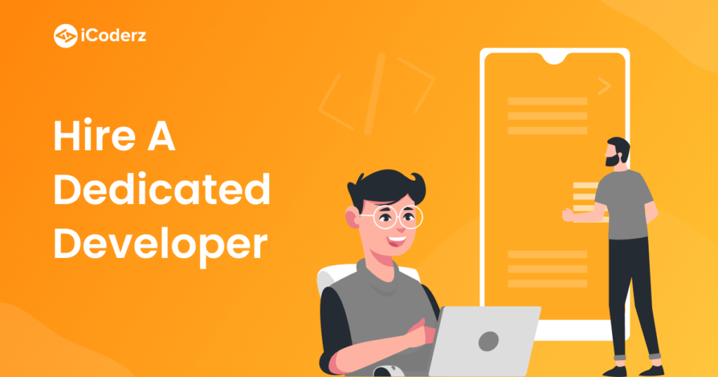 How to Hire a Dedicated Developer for Mobile App Development?