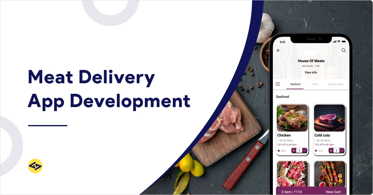 Meat Delivery App Development: A Comprehensive Guide
