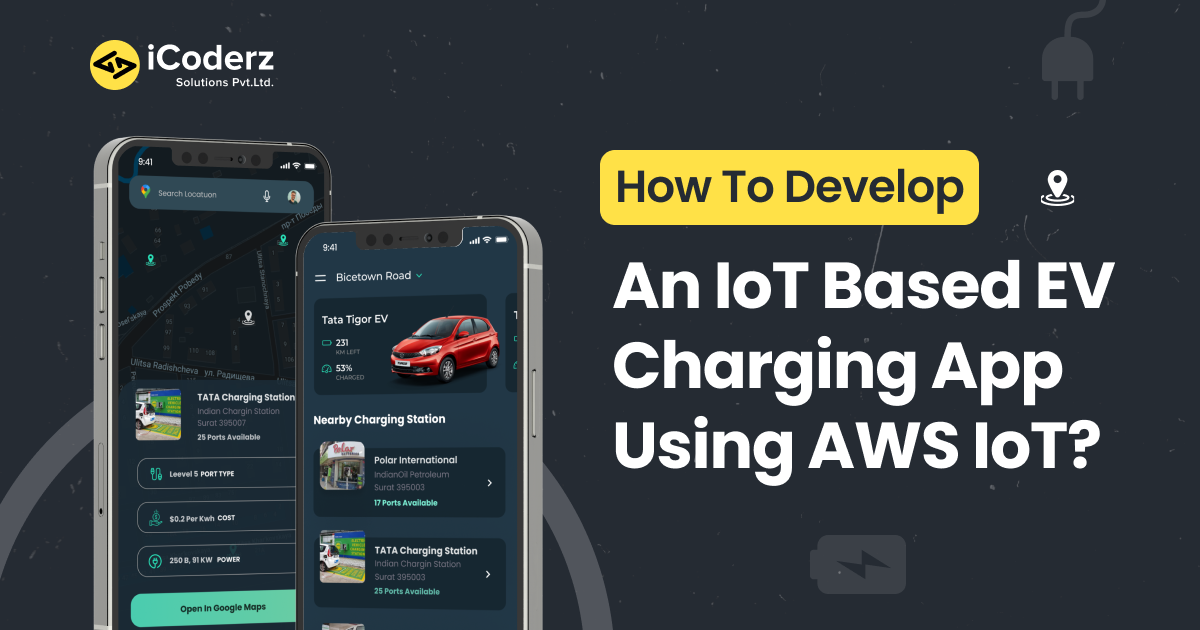 How to Create an IoT-Based EV Charging App Using AWS IoT?
