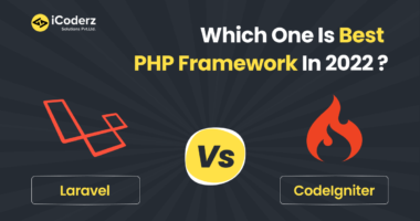 Laravel vs Codeigniter, Which is Better PHP Framework?