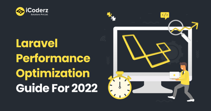 Laravel Performance Optimization Guide For 2023