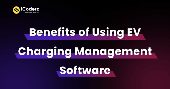 Top Benefits of Using EV Charging Management Software
