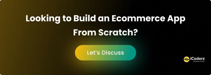 Build An Ecommerce App From Scratch A Comprehensive Guide