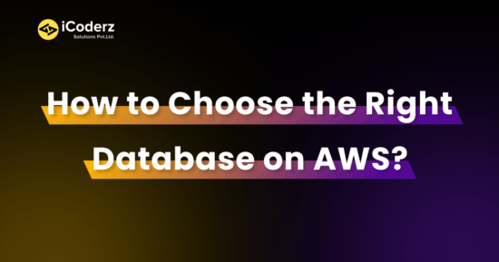 How to Choose The Right Database on AWS in 2023?