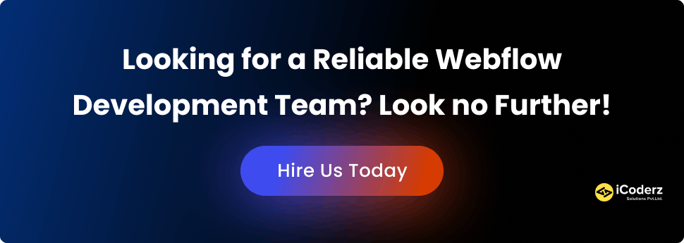 The Cost to Hire Webflow Developers: A Comprehensive Guide