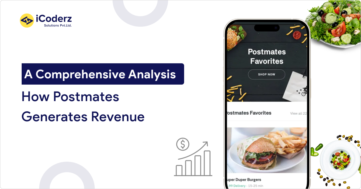 Postmates Business Model and Revenue Sources Explained