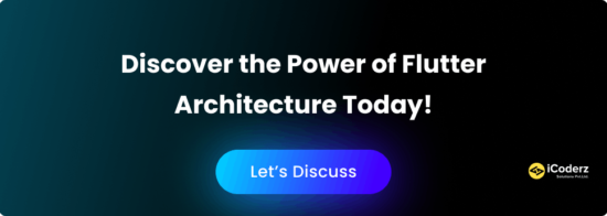 Ultimate Guide to Flutter Architecture: A Complete Overview