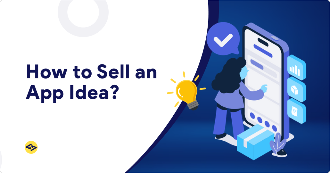 How to Sell an App Idea in 2025? | iCoderz Solutions