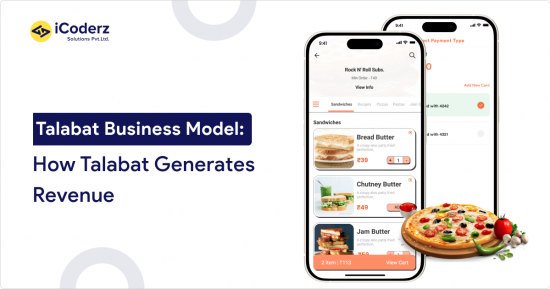 Talabat Business Model: Explore How Talabat Works & Makes Money