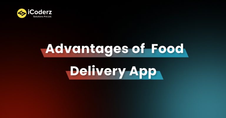 Advantages of Food Delivery Apps for Restaurants and Customers
