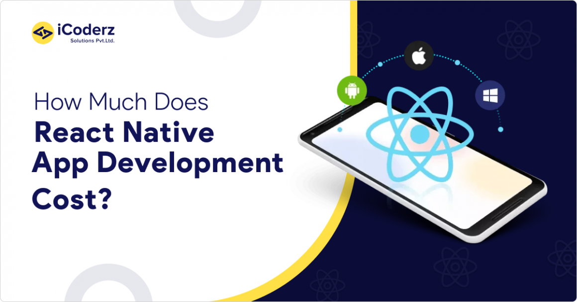 How Much Does It Cost To Build React Native App