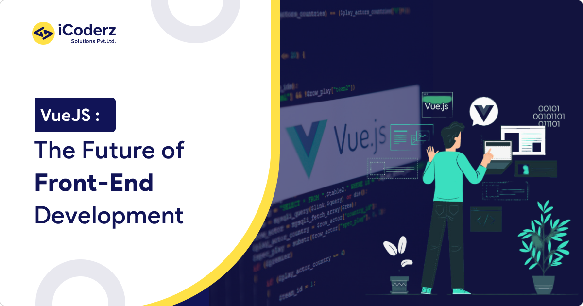What is Vue JS? A Complete Guide