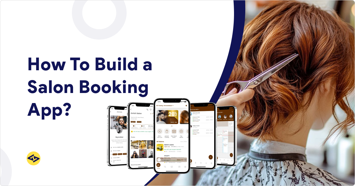 How to Build a Salon Booking App: Step-by-Step Guide