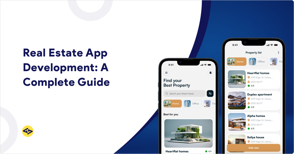 Real Estate App Development Guide | Features, Cost & Steps