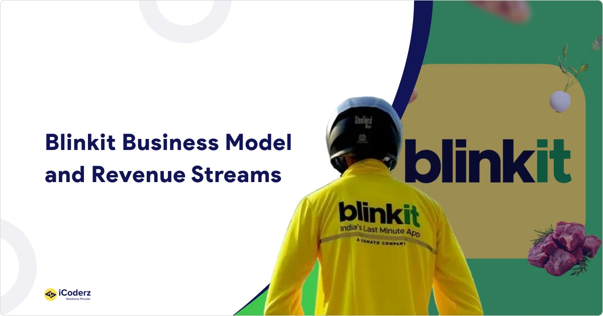 Blinkit Business Model: Operations, Revenue & Market Insight