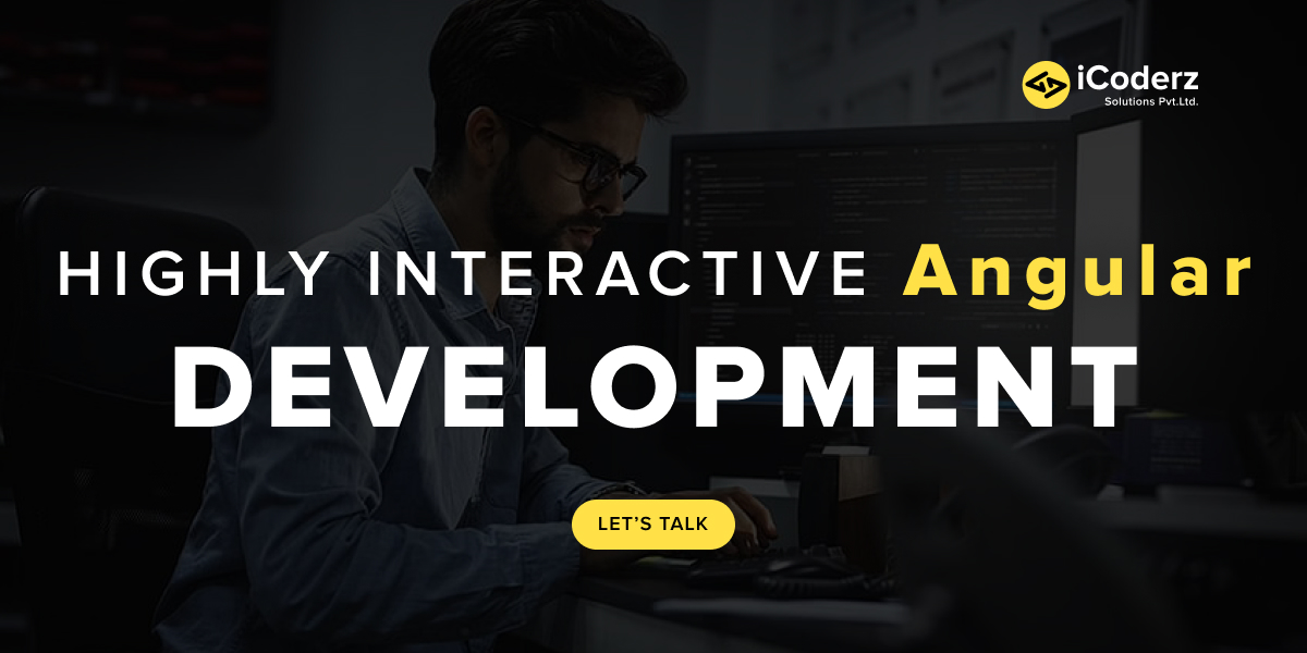 Angular JS Development Company in India, USA | Hire Dedicate Developers