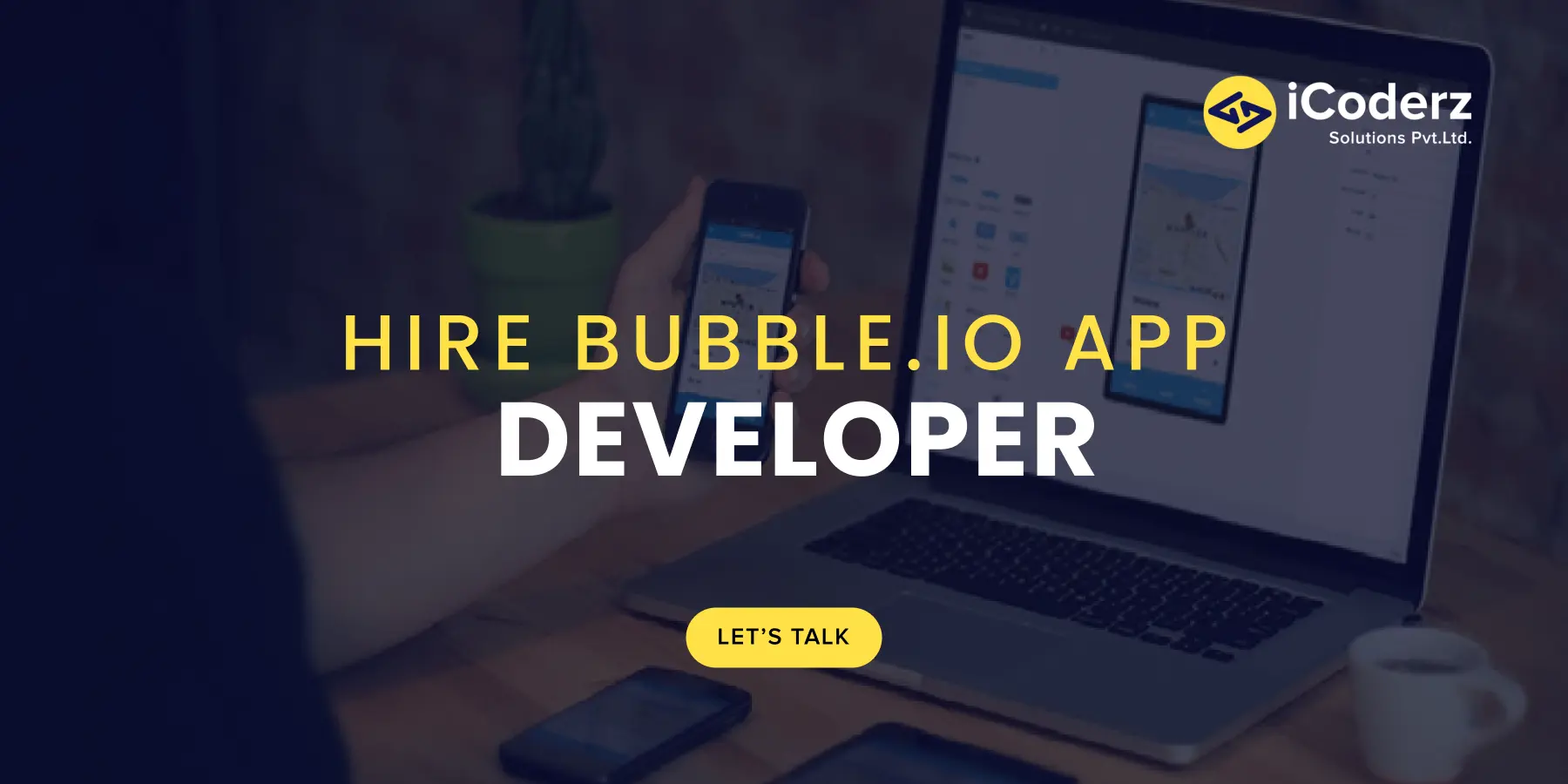 Hire The Best Bubble.io Developers | No Code App Developer