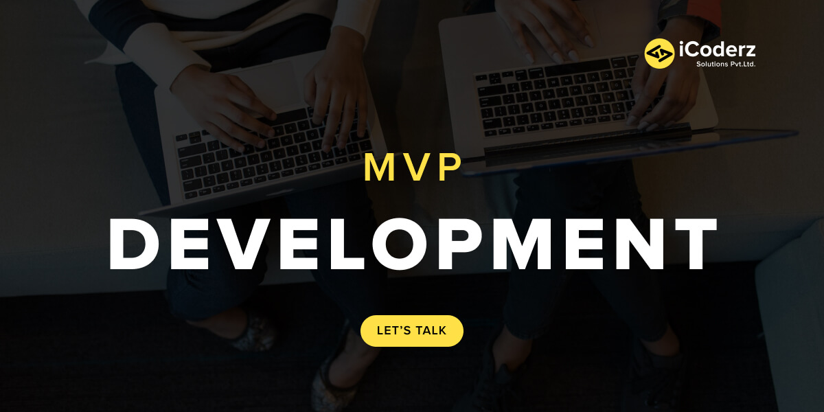 Top MVP Development Company | Build Your Minimum Viable Product