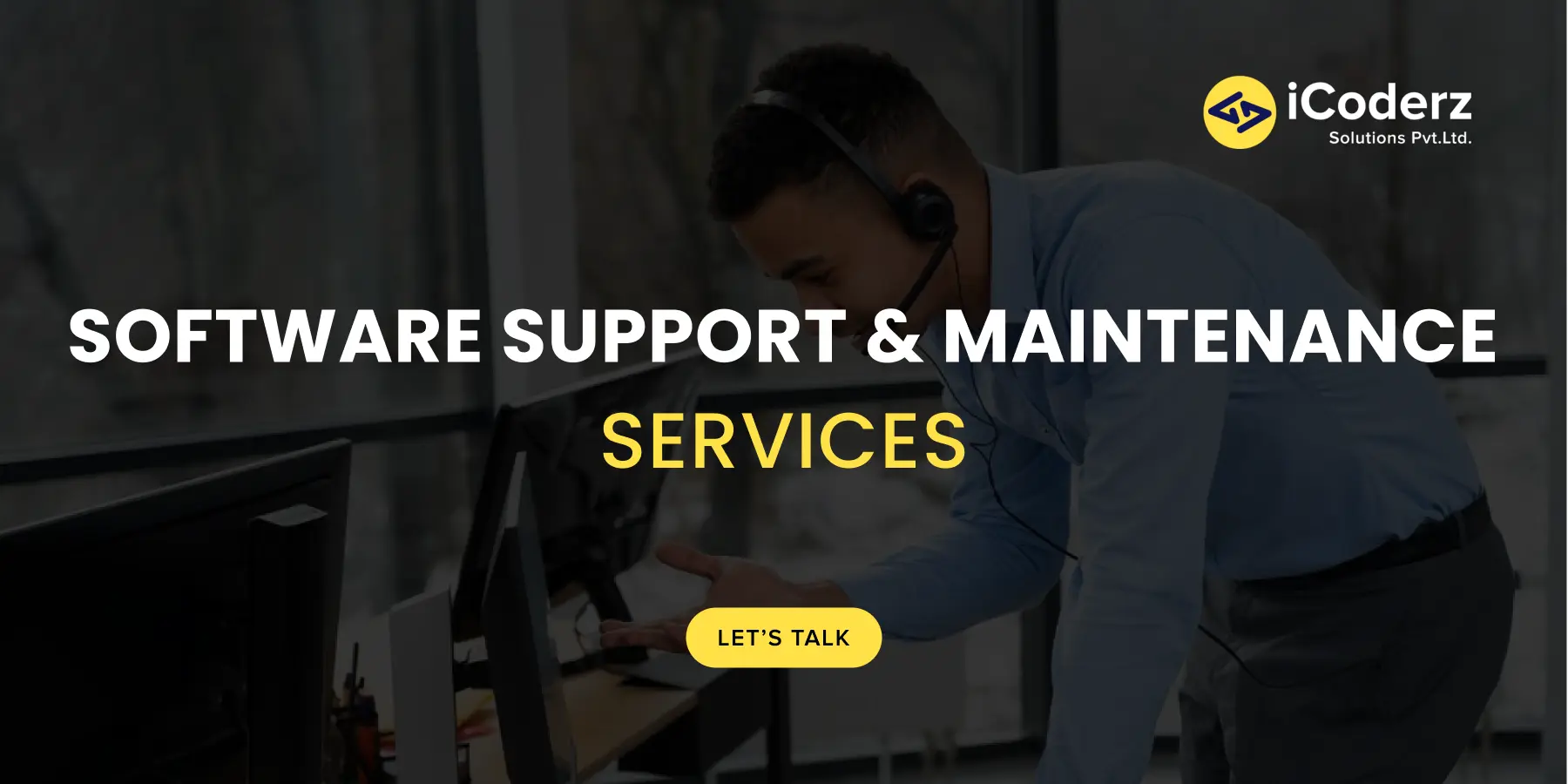Software Support and Maintenance Services | iCoderz Solutions