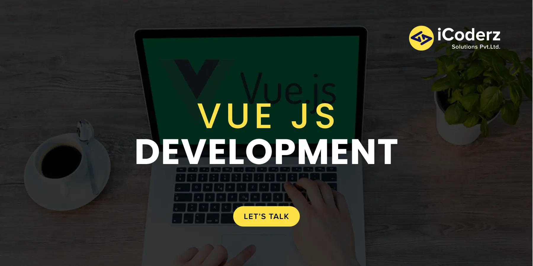 Top Vue.js Development Company for Web App Development