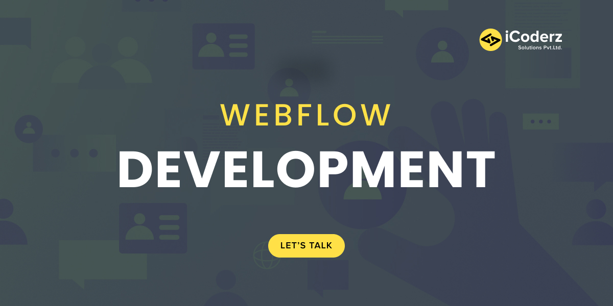 Webflow Development Services | Custom Webflow Website Solutions