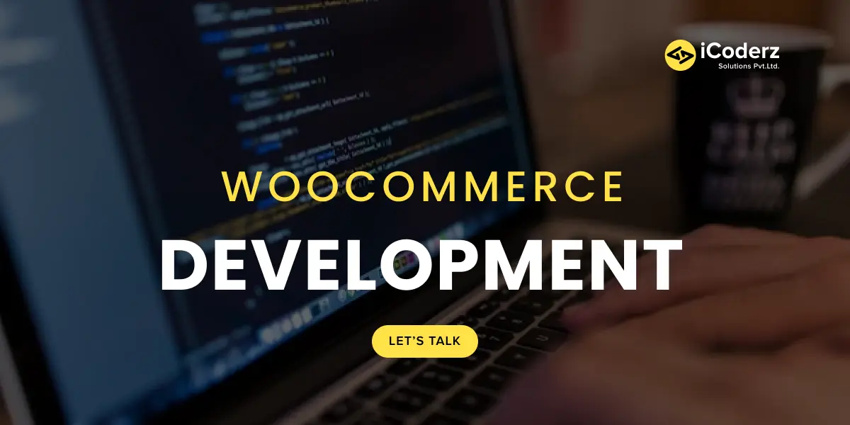 Woocommerce Development Services | Woocommerce Development Company